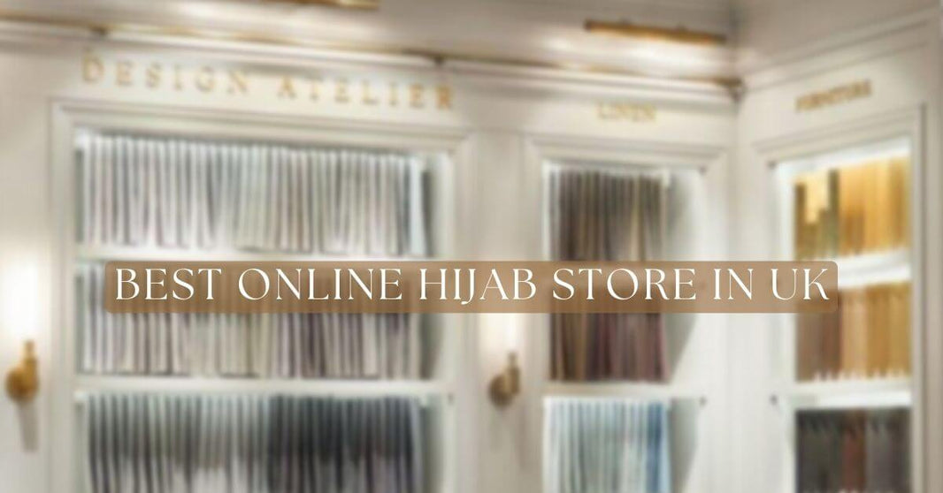 Best Online Hijab Store in The UK: 5 Amazing Options [] – E M M A
